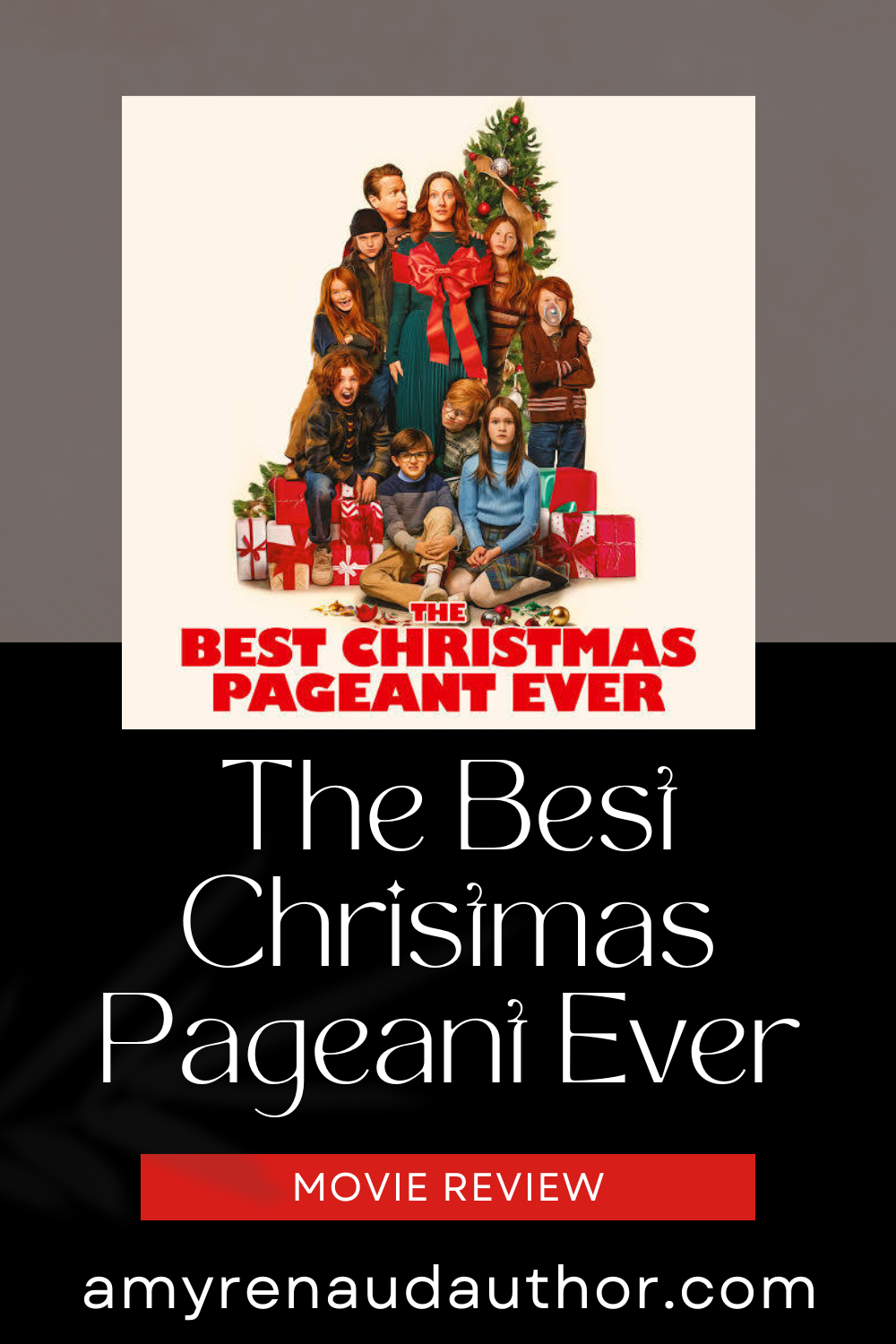 The Best Christmas Pageant Ever | Movie Review - Amy Renaud